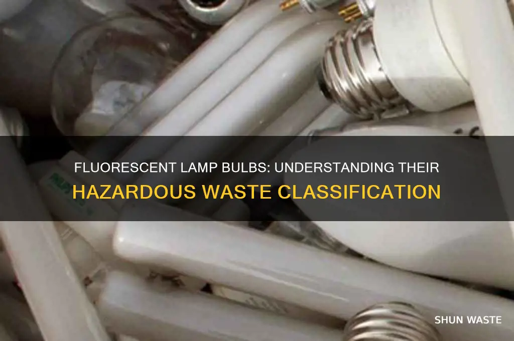 Fluorescent Lamp Bulbs: Understanding Their Hazardous Waste ...