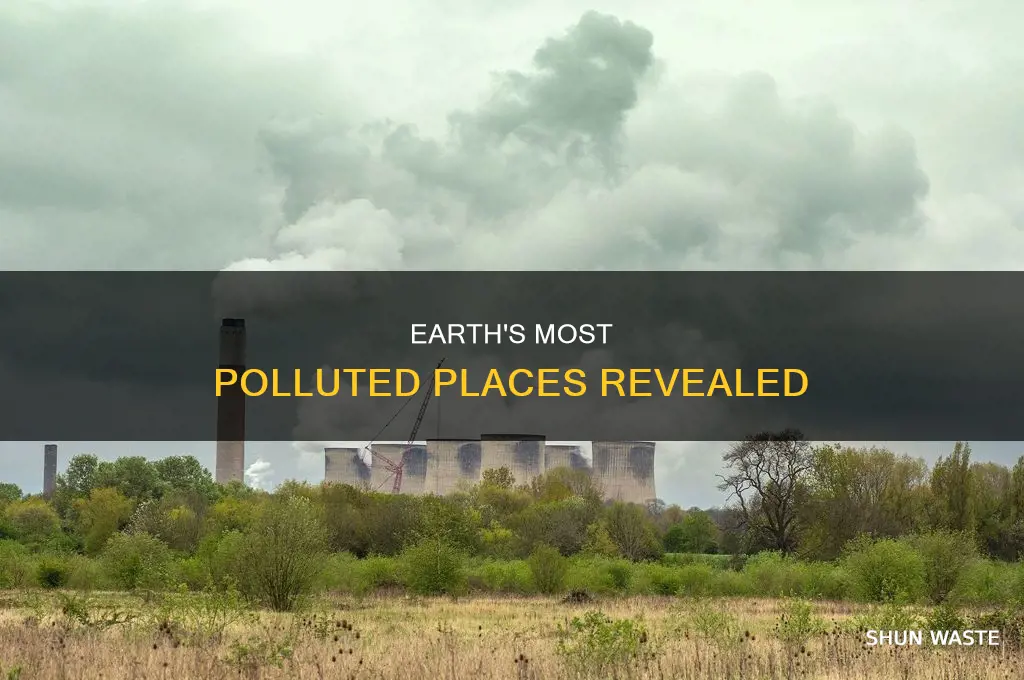 Earth's Most Polluted Places Revealed | ShunWaste