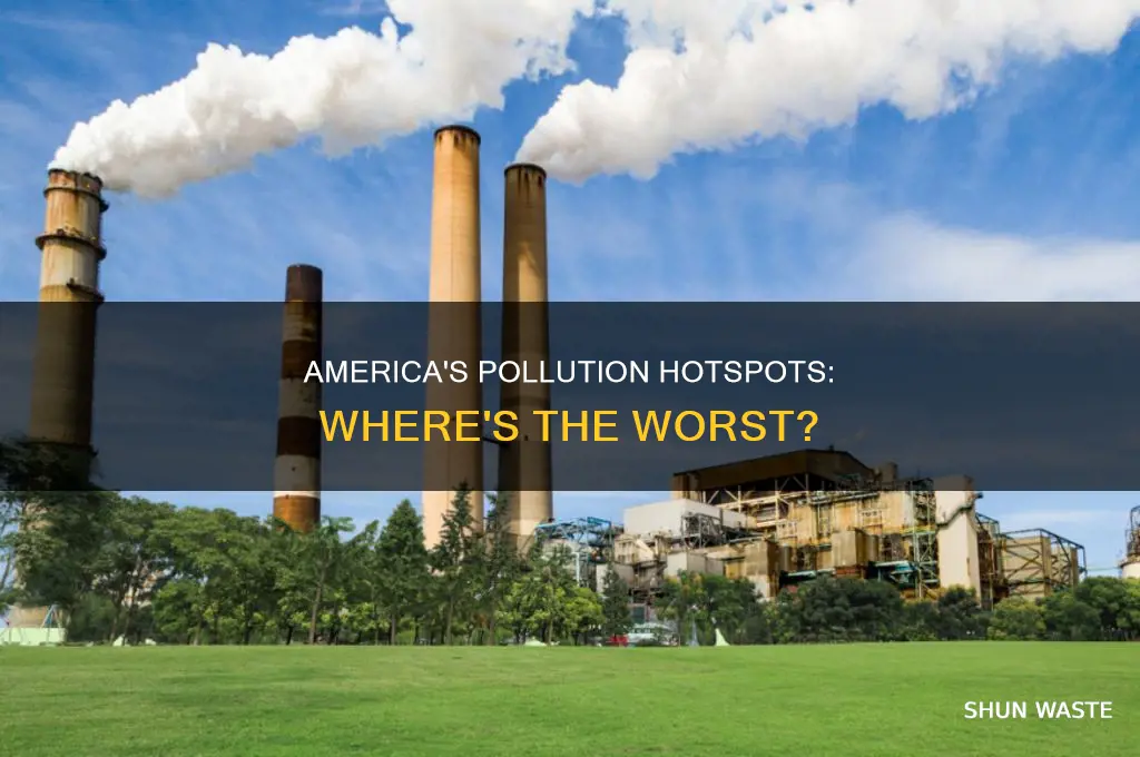 America's Pollution Hotspots: Where's The Worst? | ShunWaste