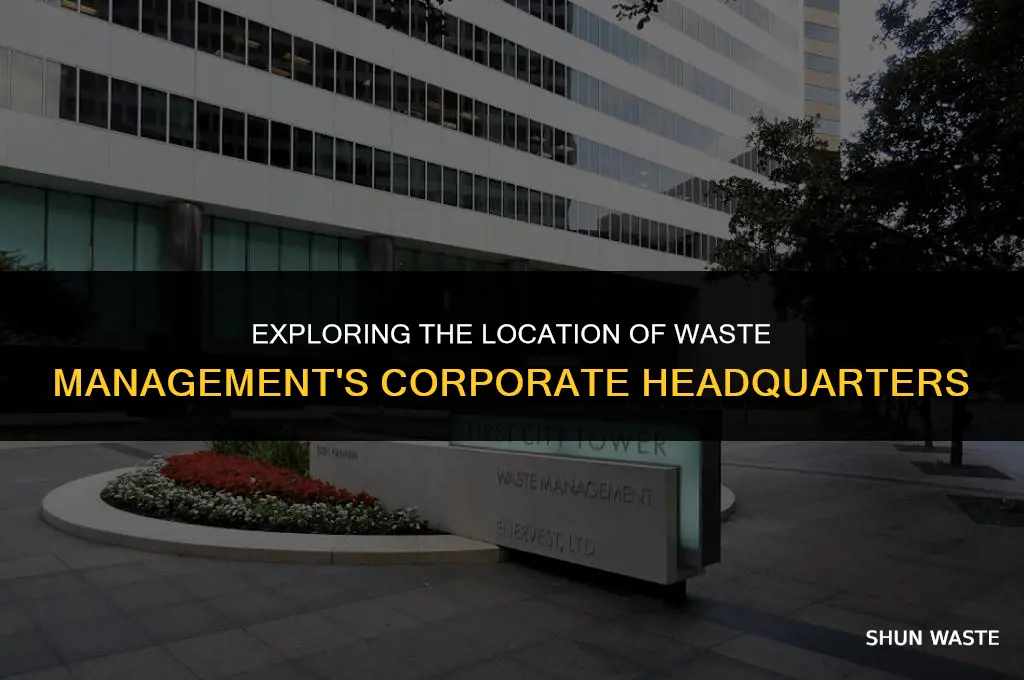 Exploring The Location Of Waste Management's Corporate Headquarters ...