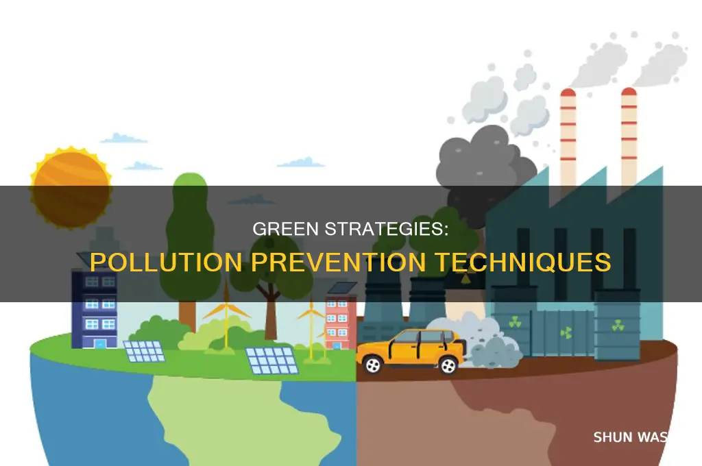 Green Strategies: Pollution Prevention Techniques | ShunWaste