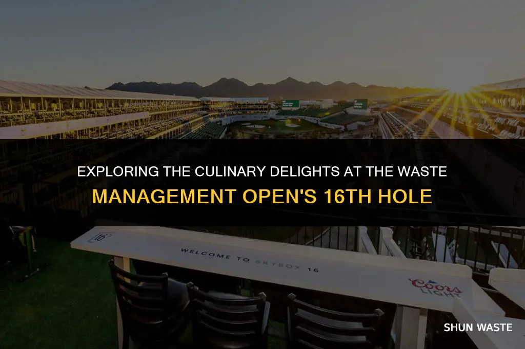 Exploring The Culinary Delights At The Waste Management Open's 16Th ...