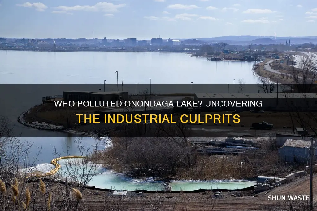 Who Polluted Onondaga Lake? Uncovering The Industrial Culprits | ShunWaste