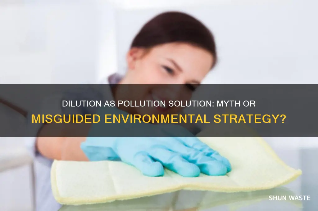 Dilution As Pollution Solution: Myth Or Misguided Environmental ...