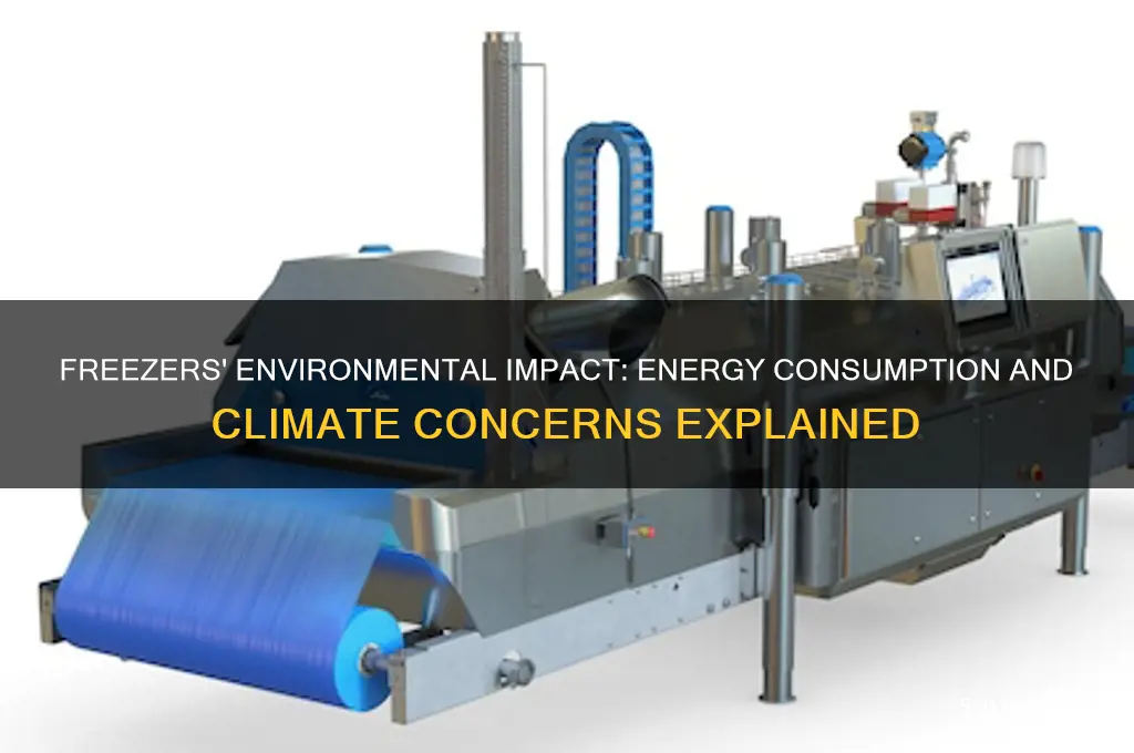 Freezers' Environmental Impact: Energy Consumption And Climate Concerns ...