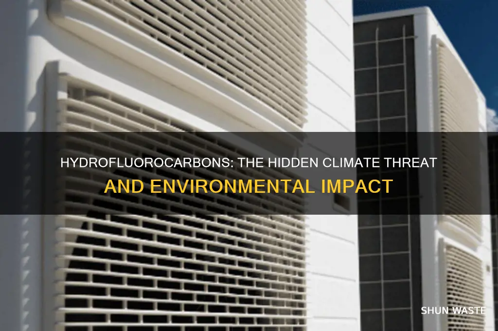 Hydrofluorocarbons: The Hidden Climate Threat And Environmental Impact ...