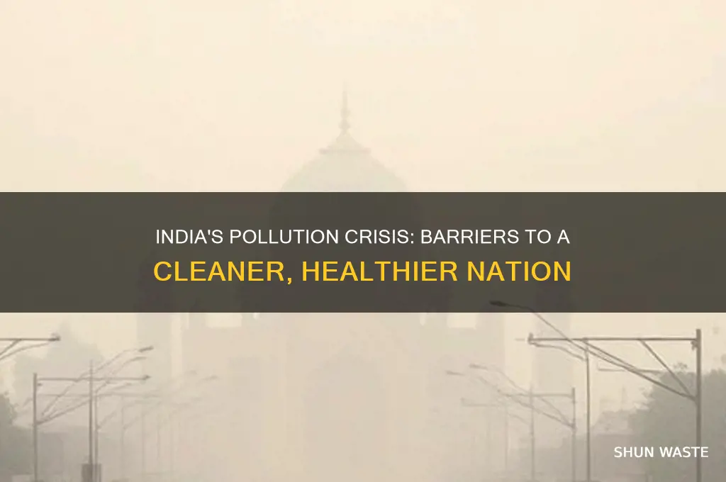 India's Pollution Crisis: Barriers To A Cleaner, Healthier Nation ...