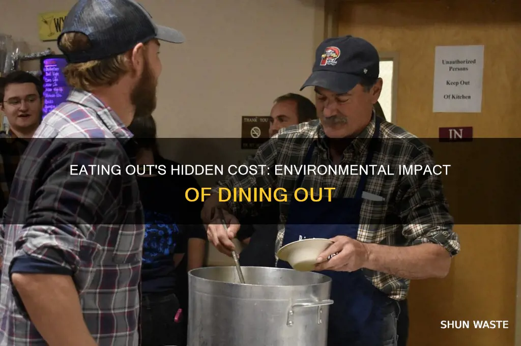 Eating Out's Hidden Cost: Environmental Impact Of Dining Out | ShunWaste