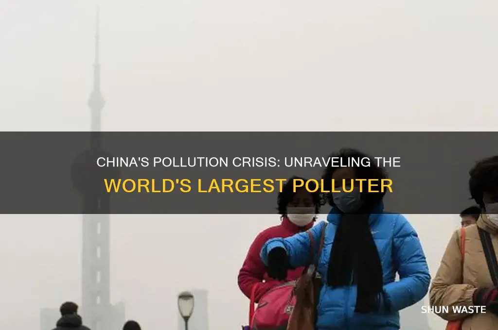 China's Pollution Crisis: Unraveling The World's Largest Polluter ...