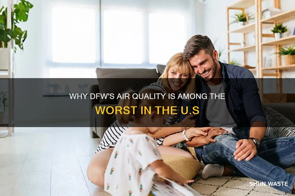Why Dfw's Air Quality Is Among The Worst In The U.S | ShunWaste
