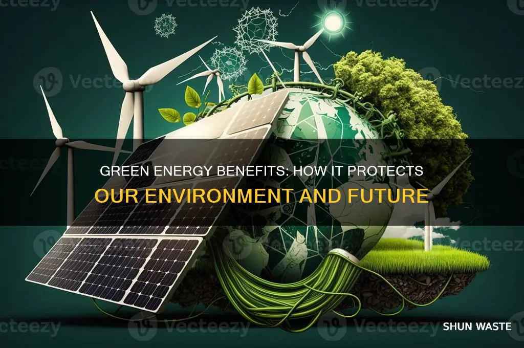 Green Energy Benefits: How It Protects Our Environment And Future ...