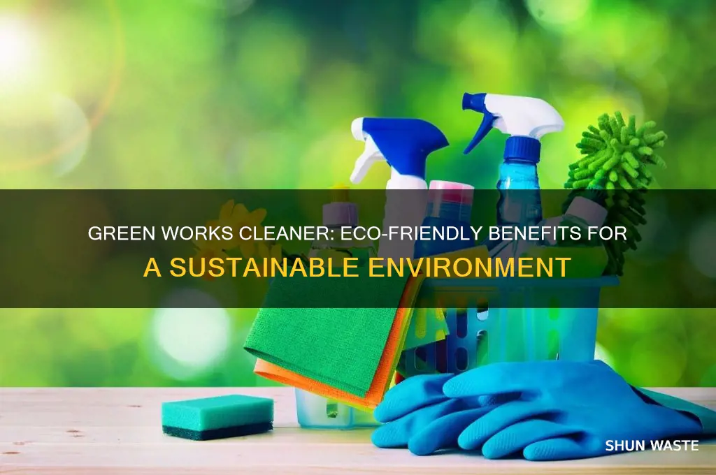 Green Works Cleaner: Eco-Friendly Benefits For A Sustainable ...