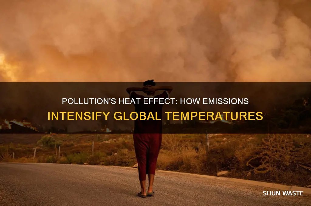 Pollution's Heat Effect: How Emissions Intensify Global Temperatures ...